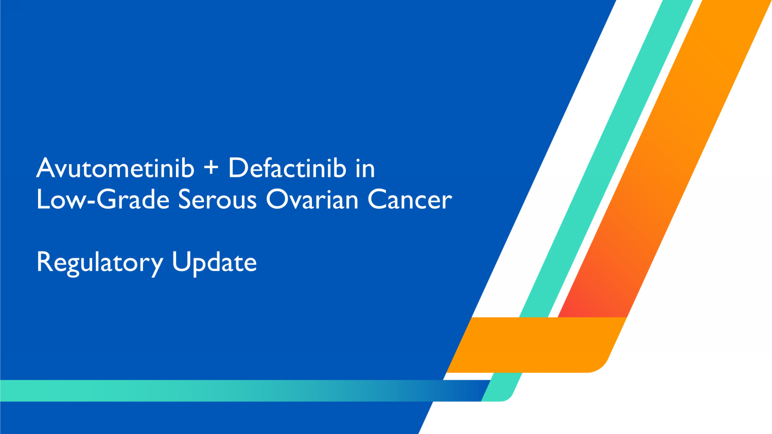 Avutometinib + Defactinib in Low - Grade Serous Ovarian Cancer ...